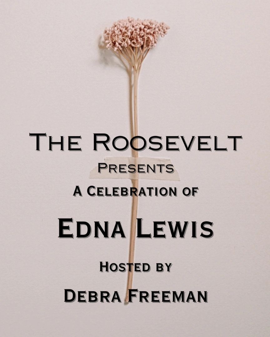 The Roosevelt - Edna Lewis Dinner